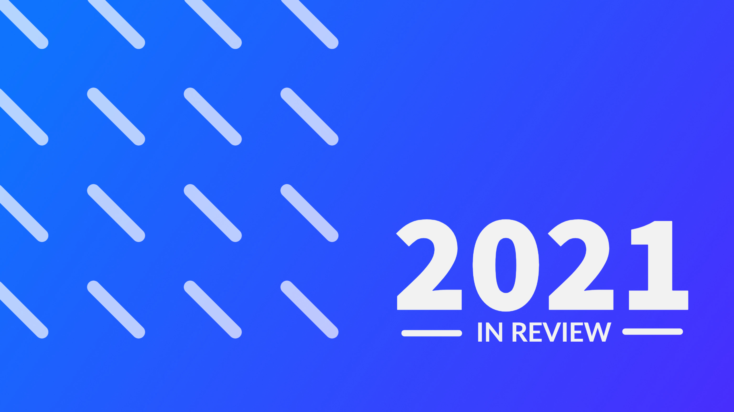 Recap of 2021 - Antranik.org